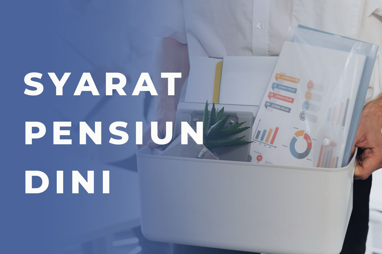 Batas Usia Pensiun dan Syarat Pensiun Dini Karyawan Swasta